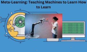 Meta-Learning: Teaching Machines to Learn How to Learn - TheContentFarm.Net